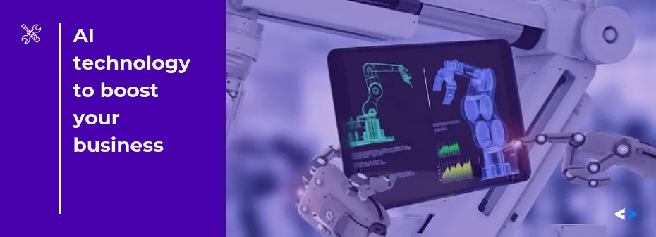 Artificial intelligence (AI): how to boost your business
